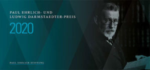Verleihung des Paul Ehrlich- und Ludwig Darmstaedter-Preises 2020 ...